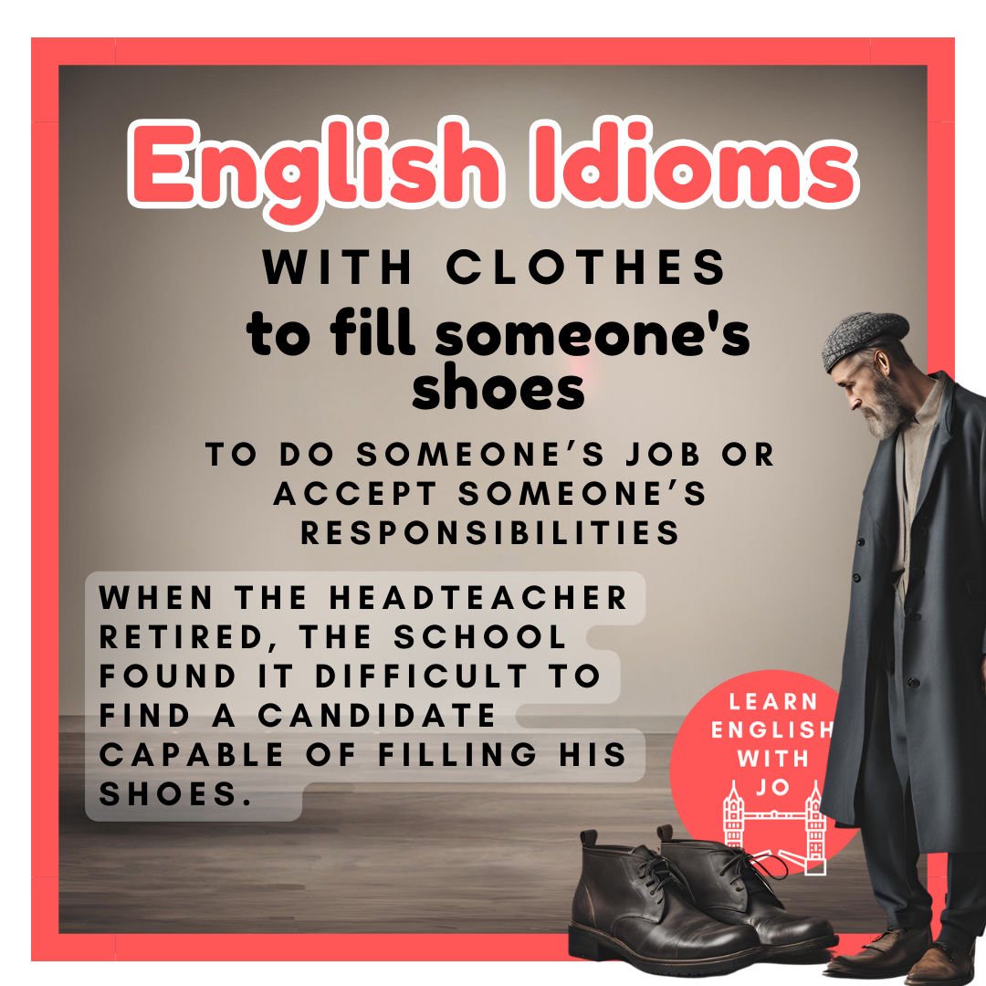 10 English Idioms with Clothes: What They Mean and How to Use Them ...