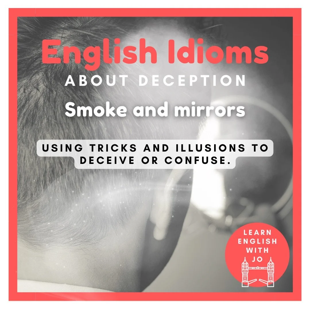 English idioms about deception. — Learn English With Jo