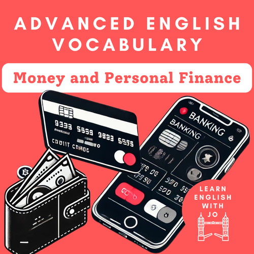 Advanced English Vocabulary for Talking About Money and Personal ...