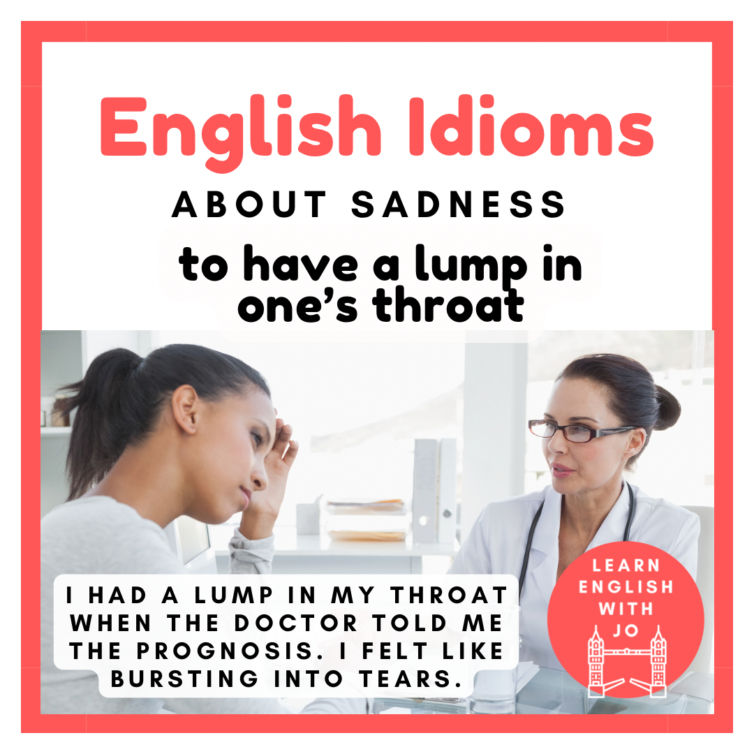 English Idioms about sadness. — Learn English With Jo
