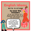10 English Idioms with Clothes: What They Mean and How to Use Them ...