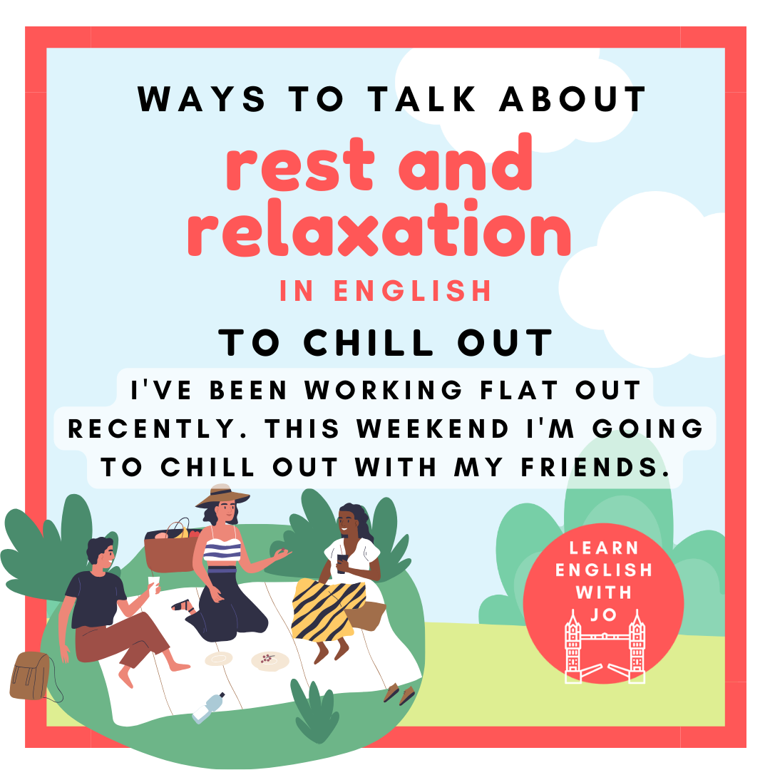 Learn English vocabulary for talking about rest and relaxation. — Learn ...