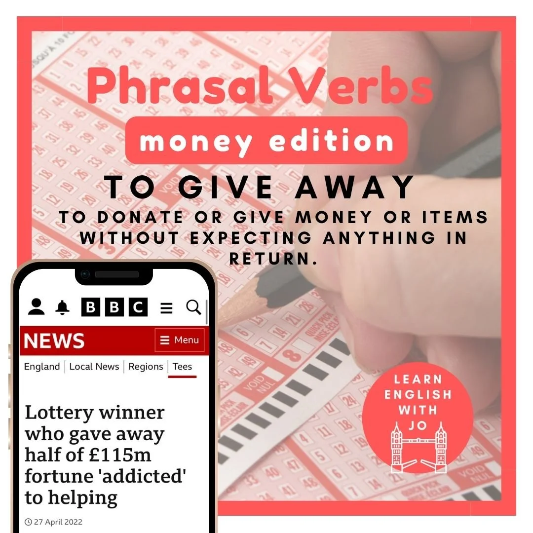 Phrasal verbs for talking about money. — Learn English With Jo