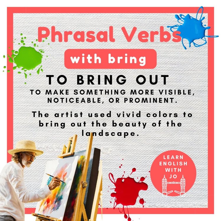English phrasal verbs with bring. — Learn English With Jo