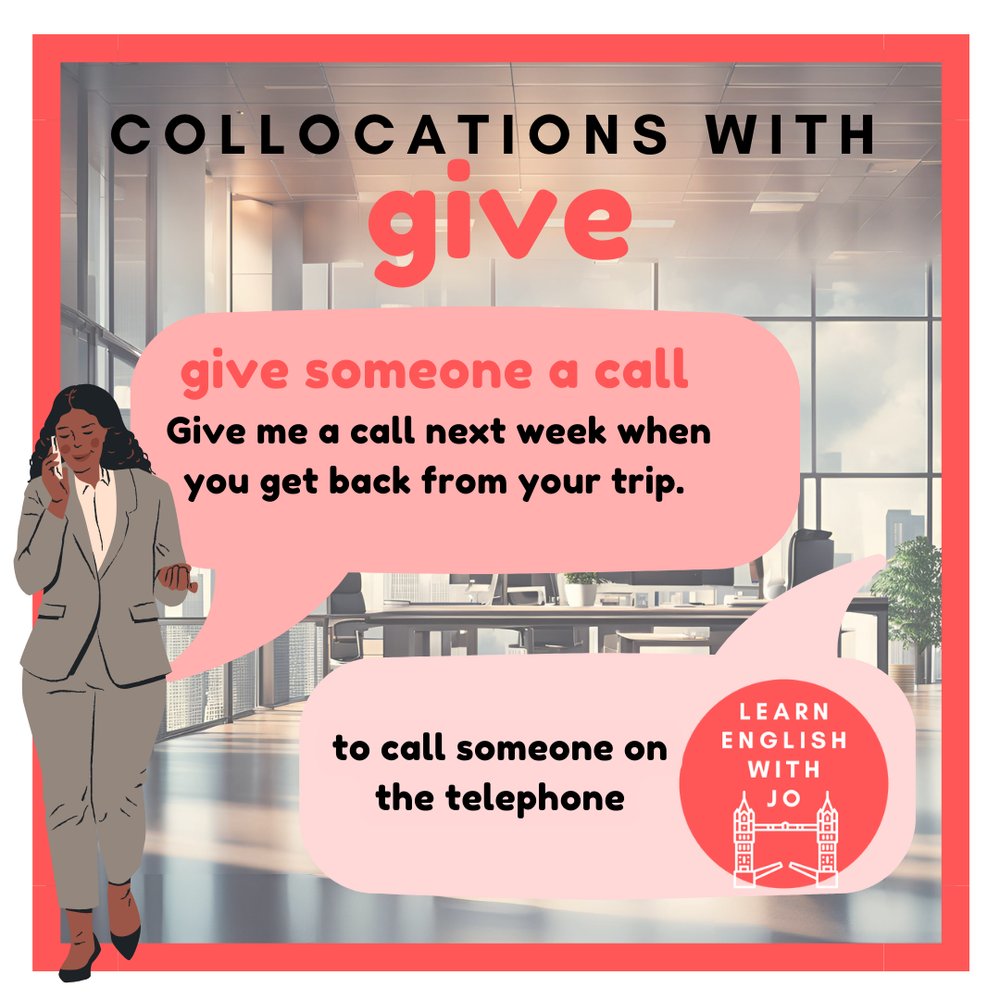 20 essential English collocations with ‘give’ — Learn English With Jo