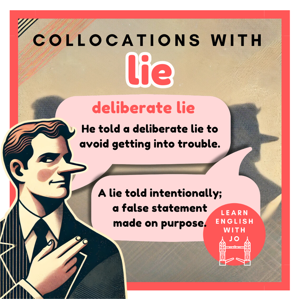 Learn 20 English Collocations With The Noun ‘Lie’ — Learn English With Jo