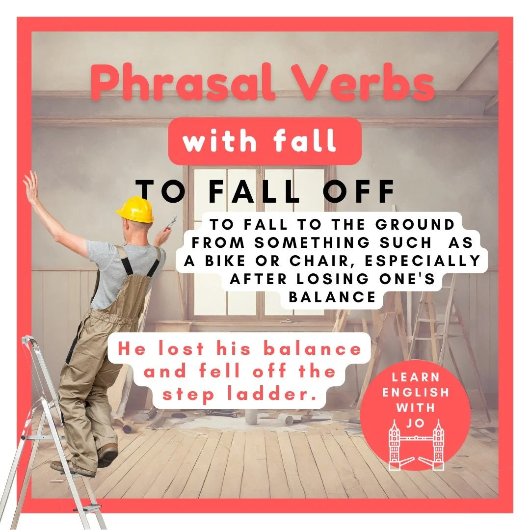 Learn English phrasal verbs with fall with meanings and examples ...