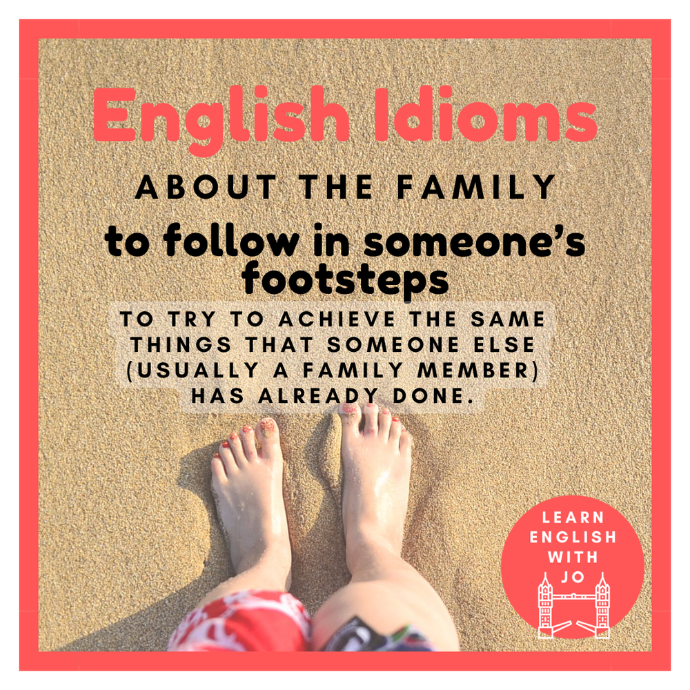 12 English idioms for talking about family. — Learn English With Jo