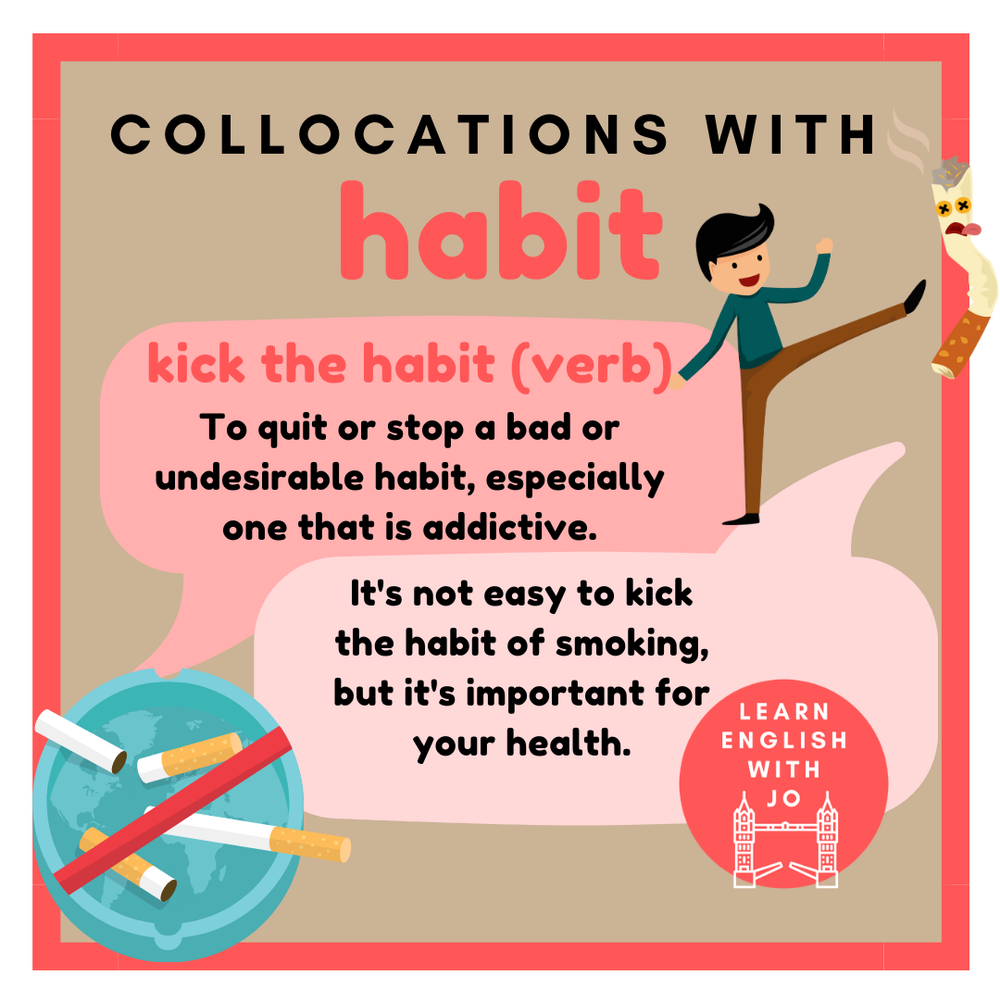 Collocations for talking about habits in English. — Learn English With Jo