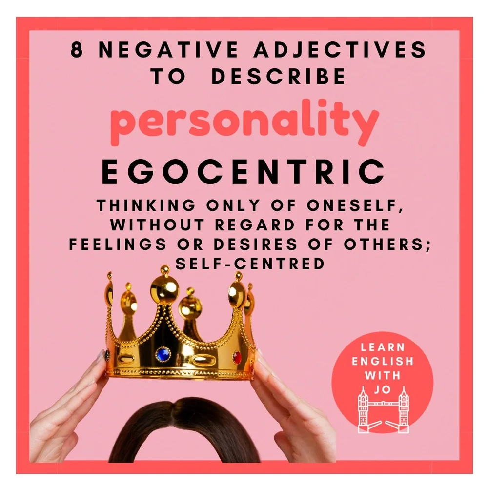Negative adjectives to describe people in English — Learn English With Jo