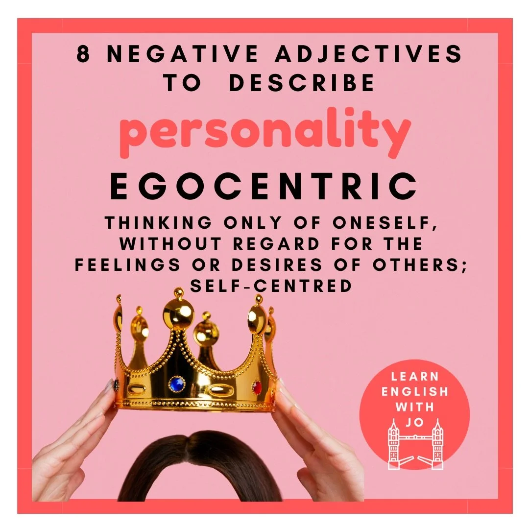Negative adjectives to describe people in English — Learn English With Jo