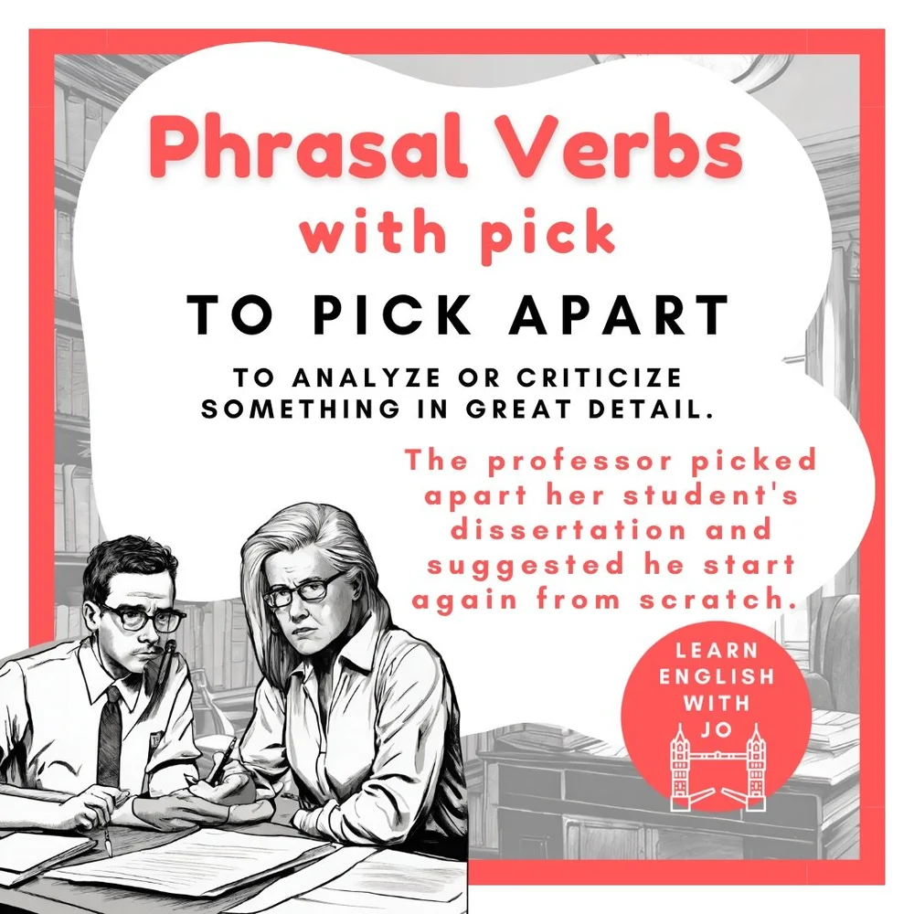 English phrasal verbs with pick — Learn English With Jo
