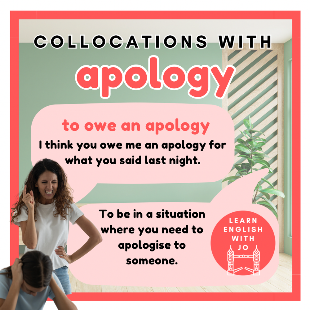 Mastering the Art of the Apology in English: 13 Collocations You Need ...