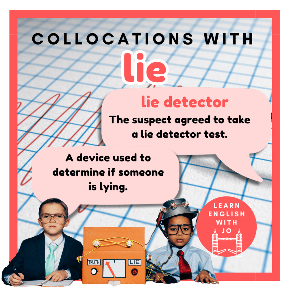 Learn 20 English Collocations With The Noun ‘Lie’ — Learn English With Jo