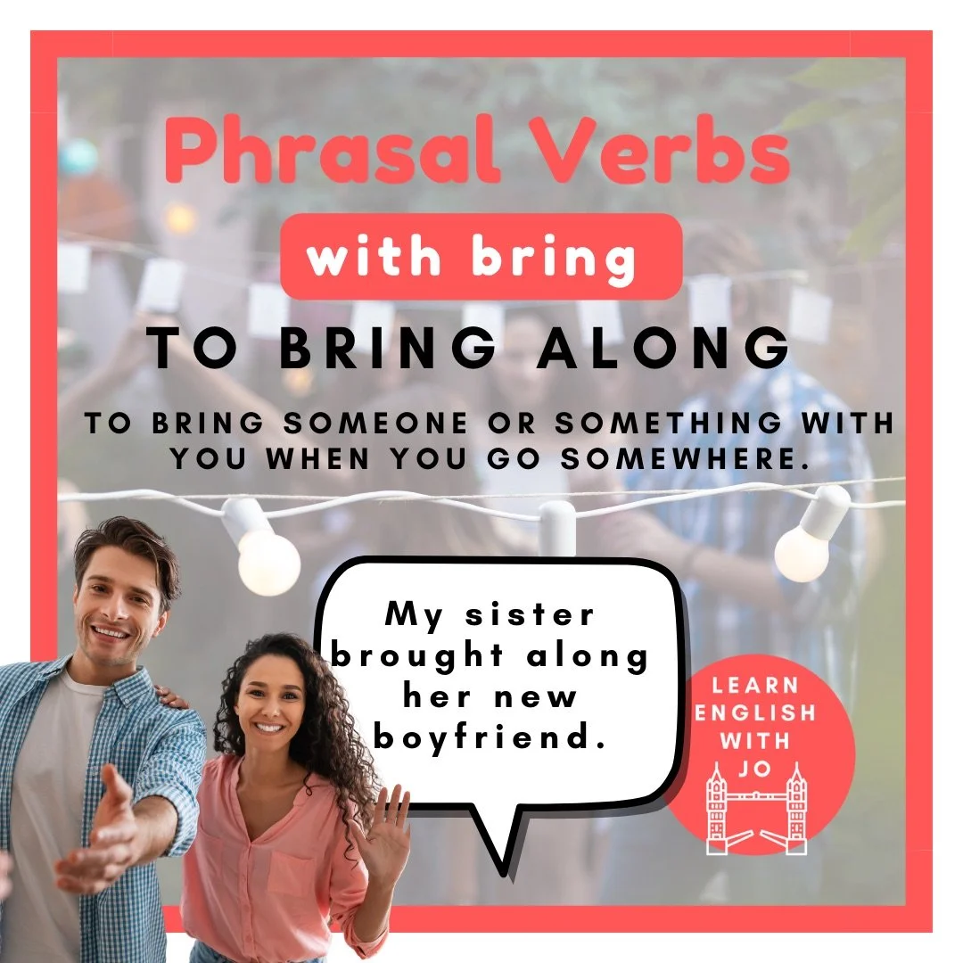 English phrasal verbs with bring. — Learn English With Jo