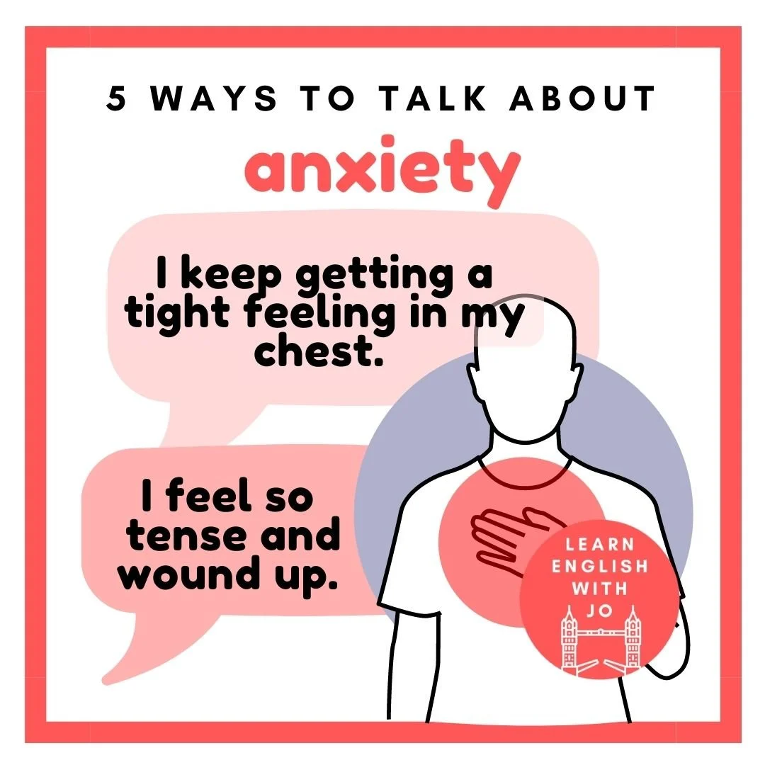 Talking about anxiety in English — Learn English With Jo