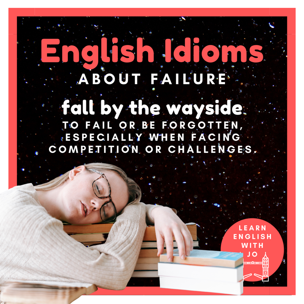 English idioms about failure. — Learn English With Jo