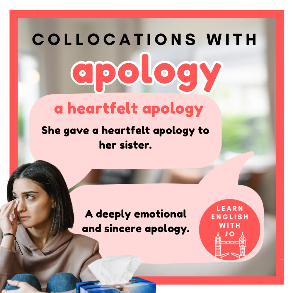 Mastering the Art of the Apology in English: 13 Collocations You Need ...