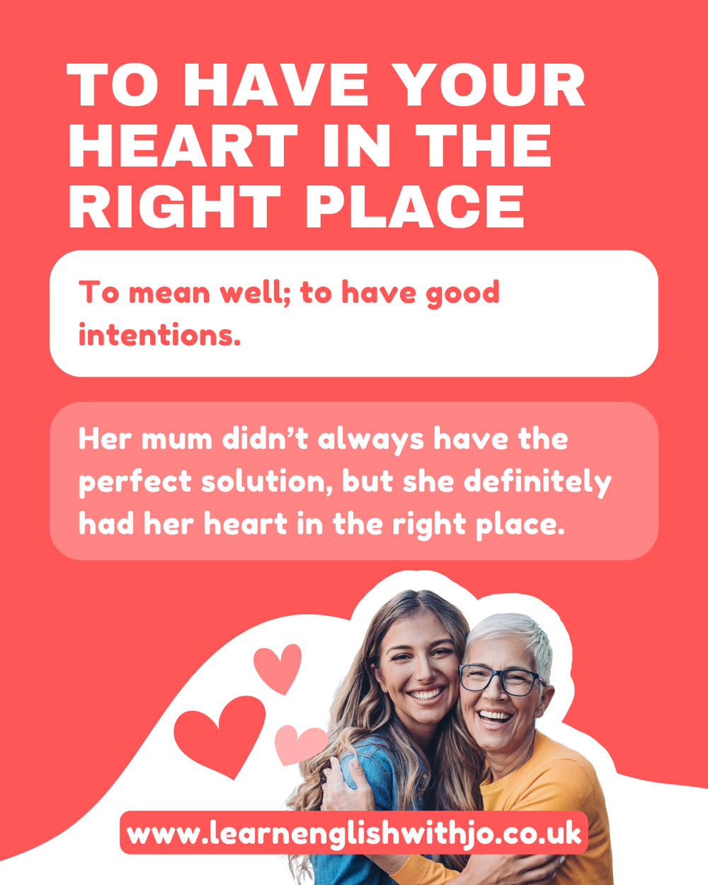 Learn English idioms with heart — Learn English With Jo