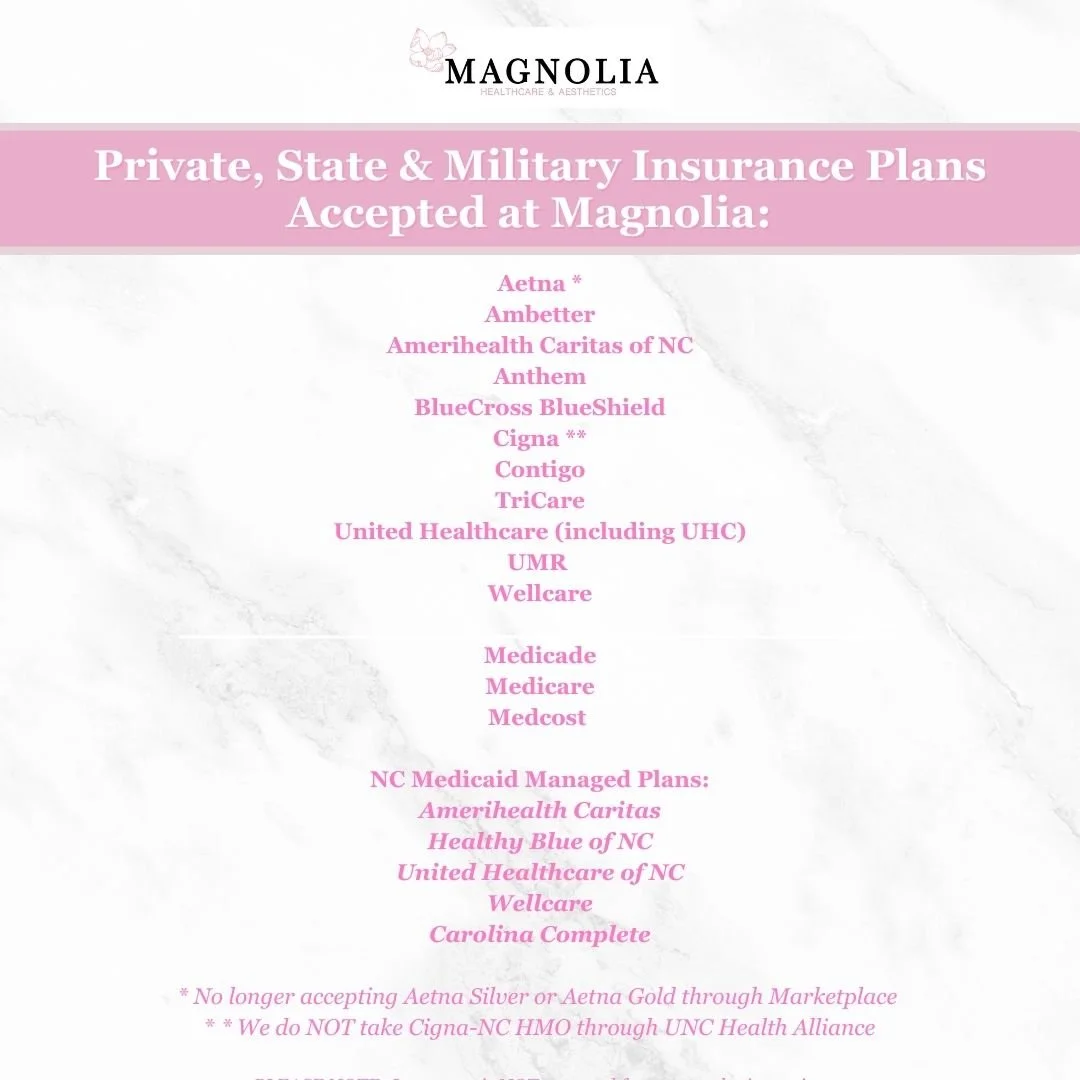 INSURANCES — Magnolia Healthcare & Aesthetics