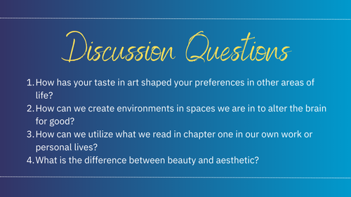 “Your Brain on Art” Chapter 1: Reflection and Discussion Questions ...
