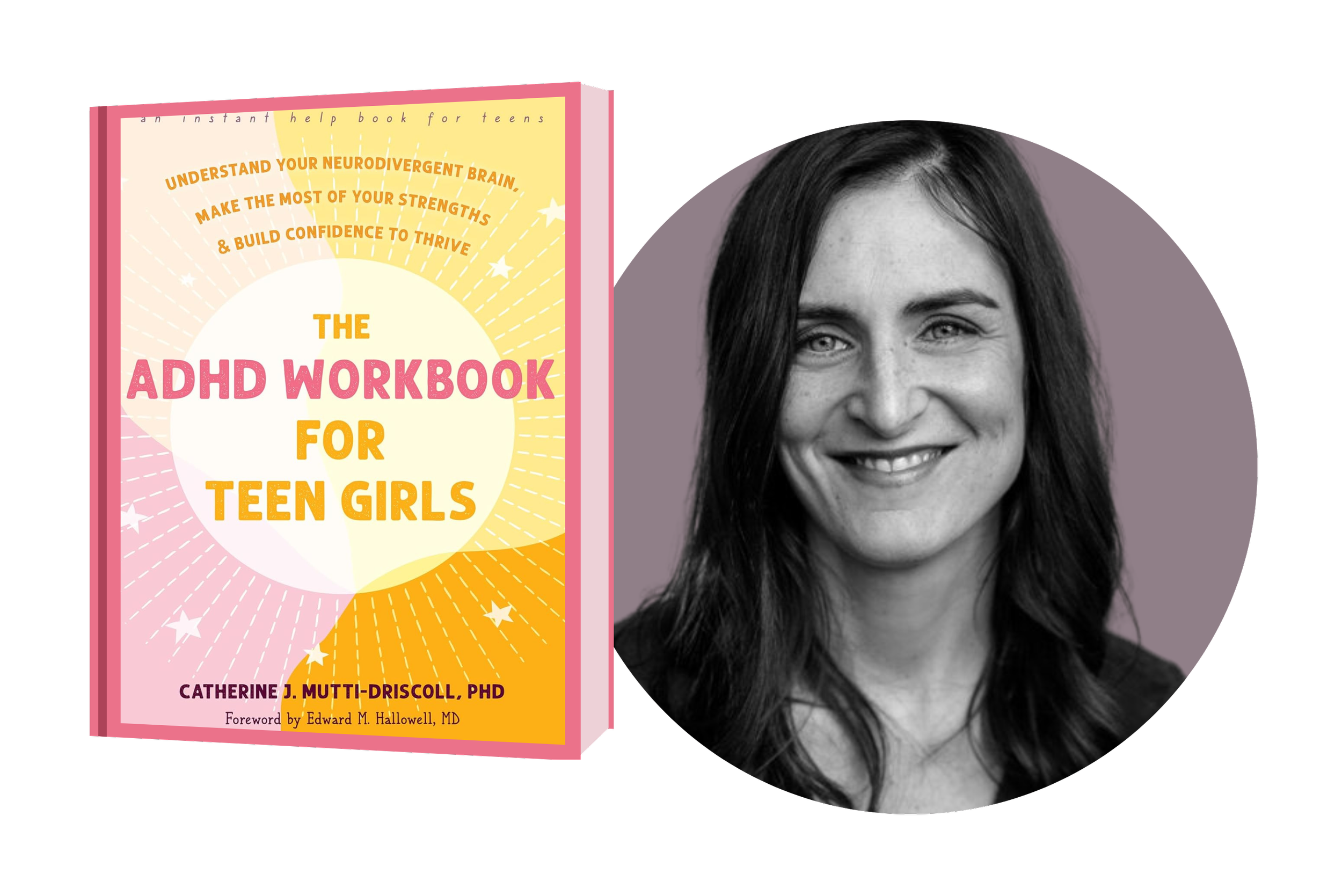 Adhd Workbook The ADHD Workbook For Teen Girls: Meet The Author
