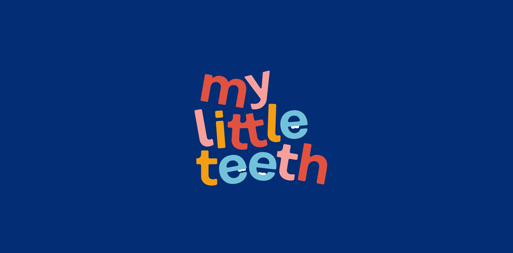 My Little Teeth — STUDIO DAM