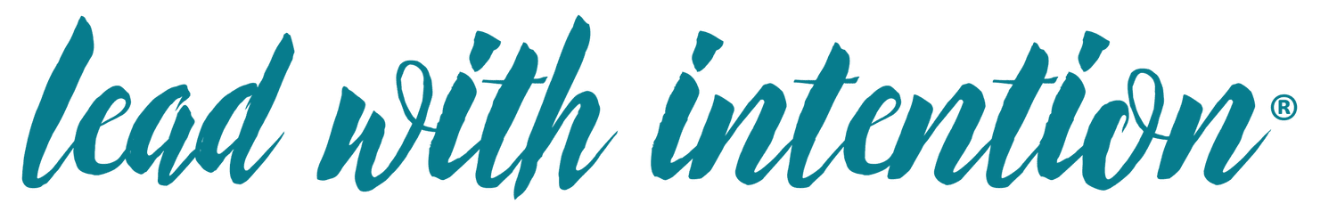 Lead With Intention