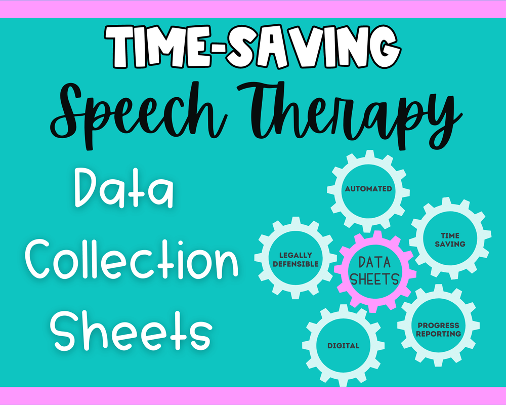 Speech Therapy Data Collection Sheets and Activities