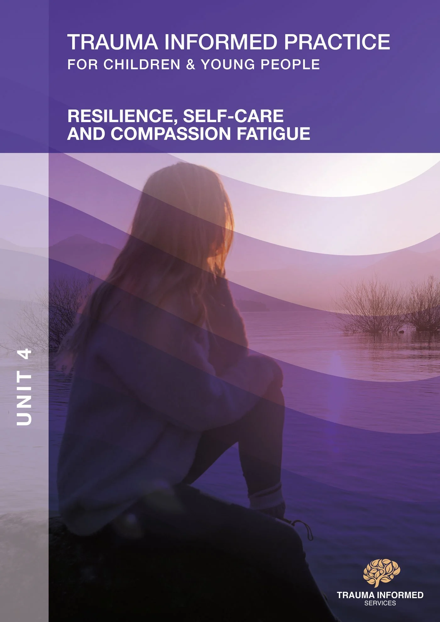 Trauma Informed Practice for Children & Young People — Trauma Informed ...