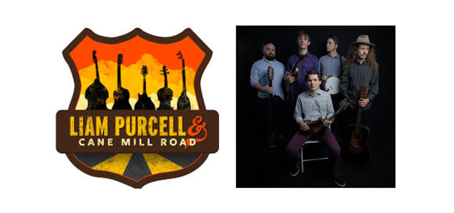 Liam Purcell & Cane Mill Road — The Appalachian Theatre of the High Country
