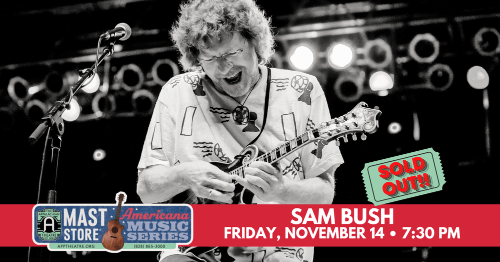 Mast Store Americana Music Series presents Sam Bush with Parker's ...