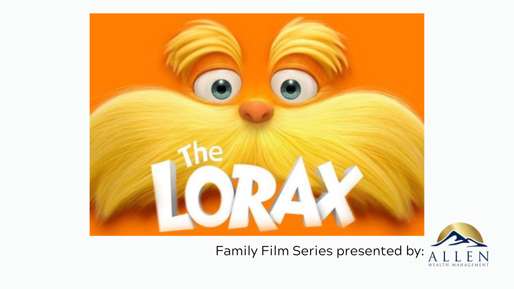 Allen Wealth Family Film Series presented by Allen Wealth Management ...