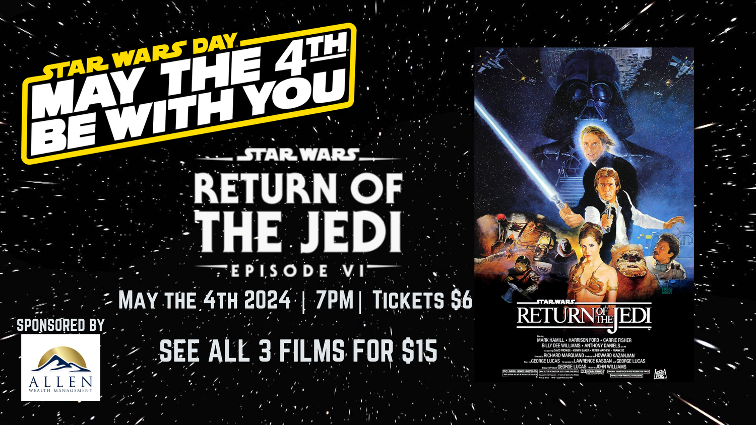Star Wars Day at the AppTheatre presents "Star Wars: Episode VI ...