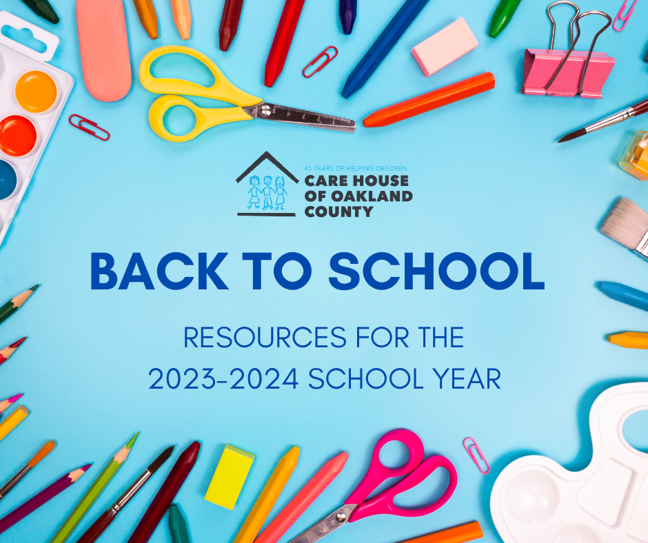 Back to School Resources — CARE House of Oakland County