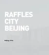 RAFFLES CITY BEIJING — SPARK