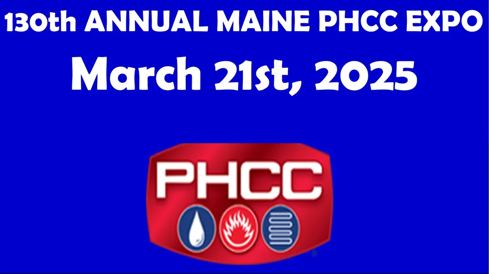 130th Annual Maine PHCC Expo — Augusta Civic Center