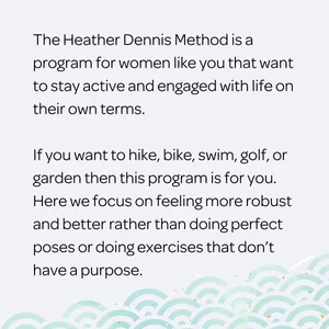 Heather Dennis Method - Cultivate Confidence in Your Body