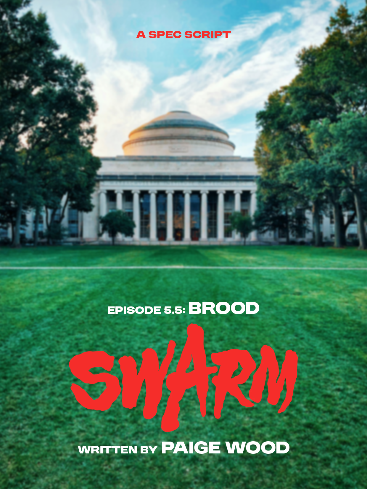 SWARM: “BROOD” — The Stunt List