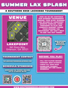 Summer Lax Splash — Southern Edge Lacrosse