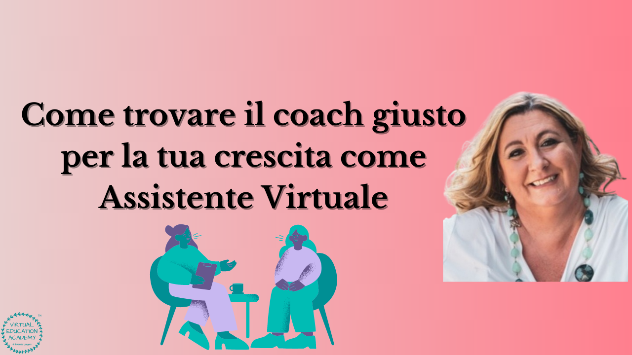 Raggiungi il Successo come Assistente Virtuale con il Coach Giusto ...