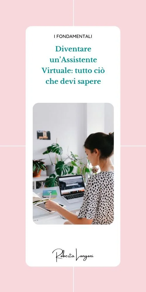 Diventare un’Assistente Virtuale: tutto ciò che devi sapere — Roberta ...