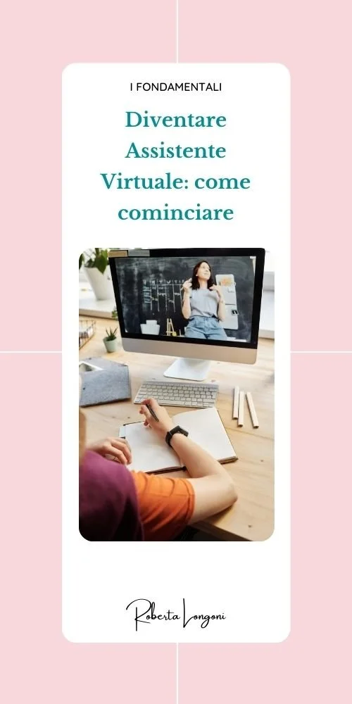 Diventare Assistente Virtuale: come cominciare — Roberta Longoni -Coach ...