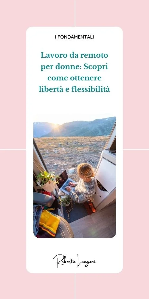 Lavoro da Remoto per Donne: Liberati dalla Routine e Trova la Tua ...