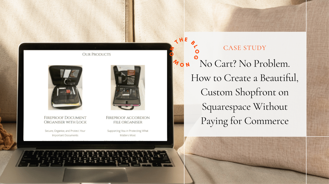 No Cart? No Problem. How to Create a Beautiful, Custom Shopfront on Squarespace Without Paying ...