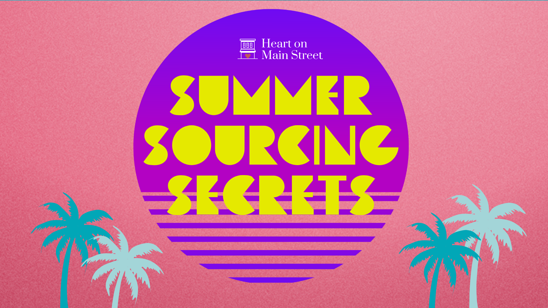 Upcoming Webinars — Heart on Main Street