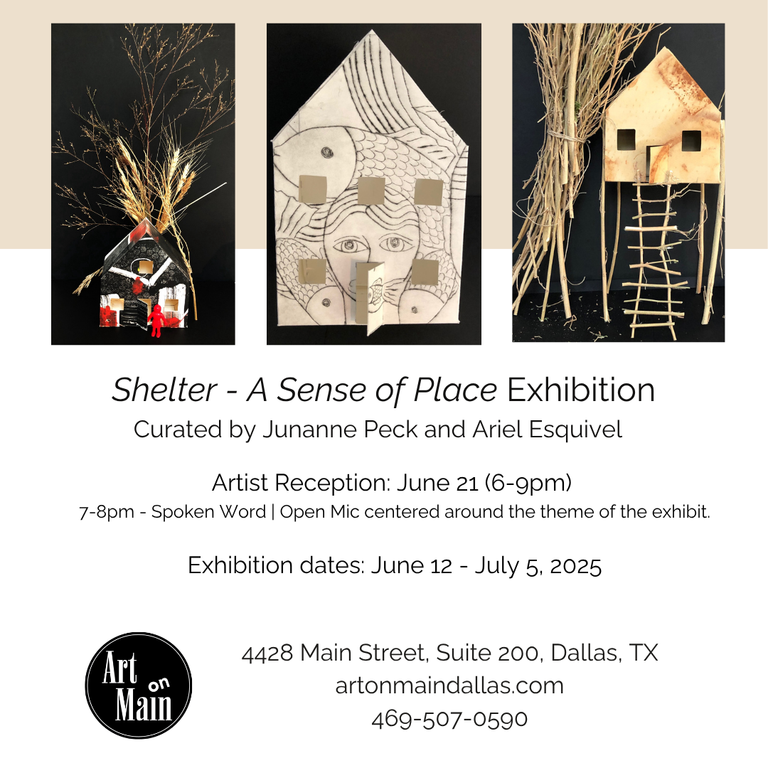 Shelter: A Sense of Place Group Exhibition — Art on Main
