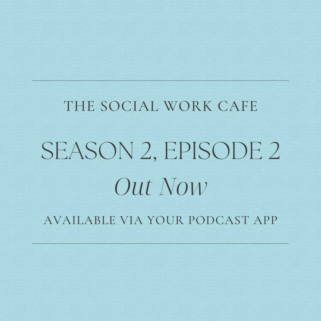 The Social Work Café Podcast