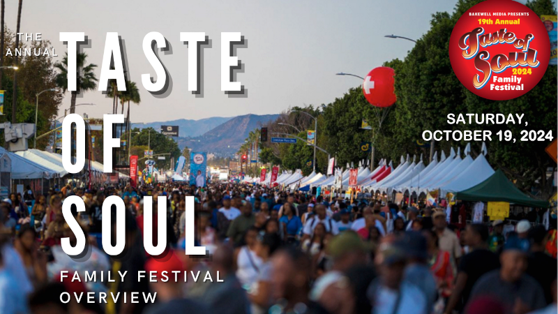 Overview Deck — Taste of Soul LA