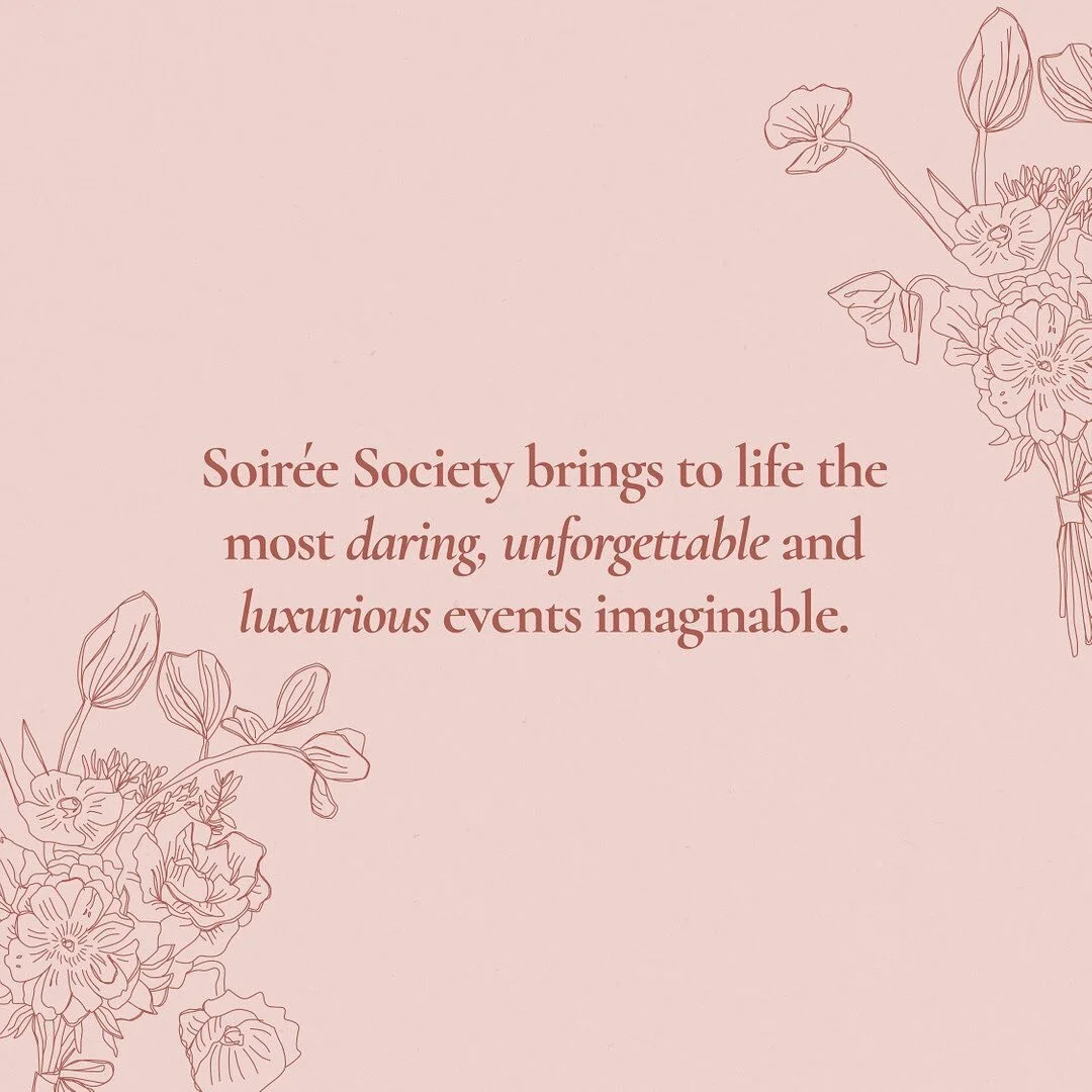 Our Soirées — Soiree Society